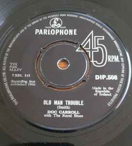 Doc Carroll with The Royal Blues – ‘Old Man Trouble’ – Irish Number Ones