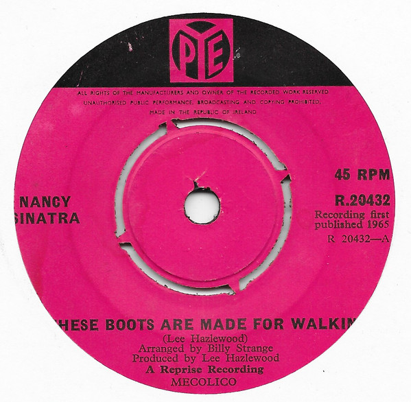 Nancy Sinatra – ‘These Boots Are Made For Walkin” – Irish Number Ones